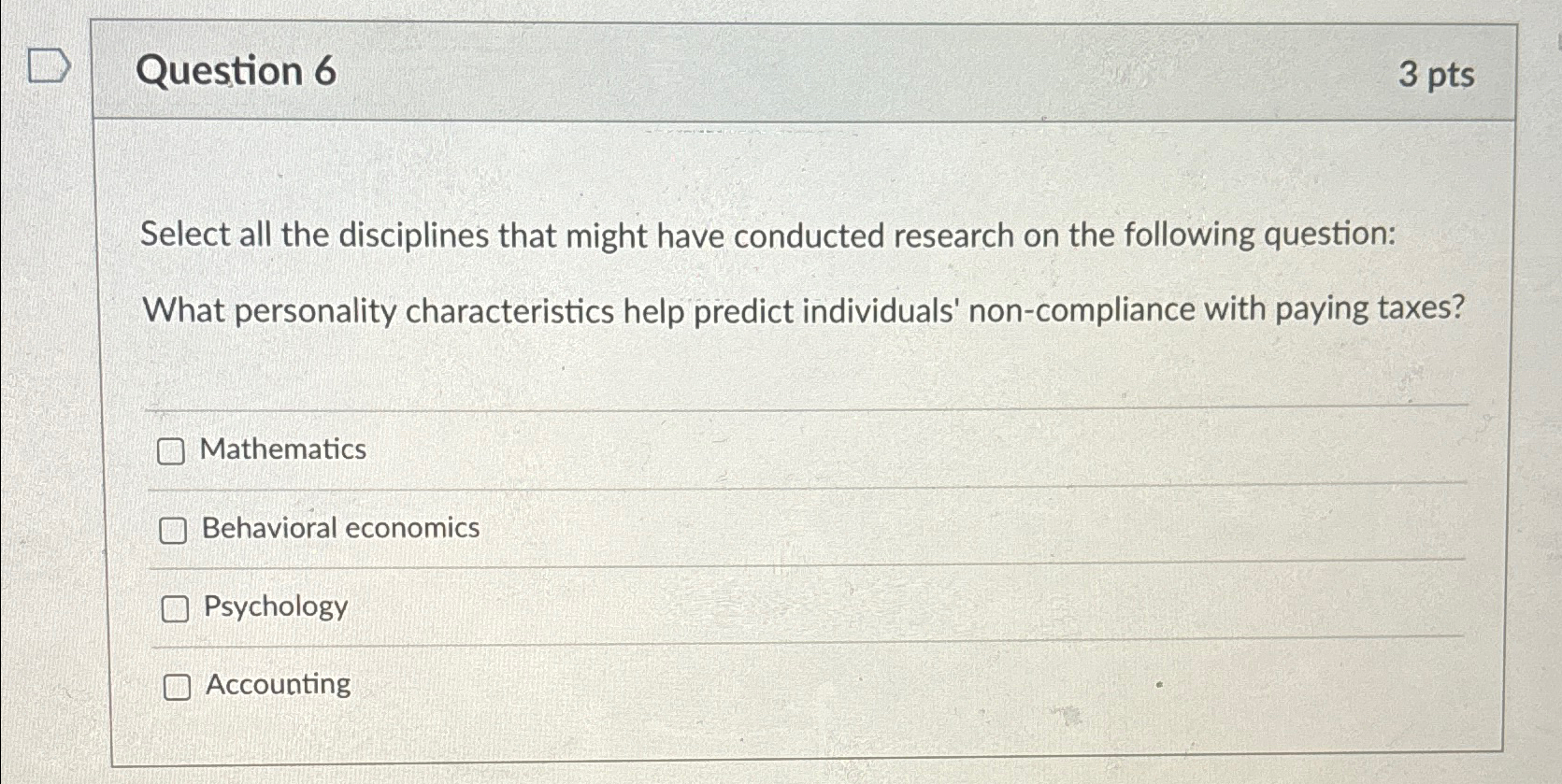 Solved Question 63 ﻿ptsSelect all the disciplines that might | Chegg.com