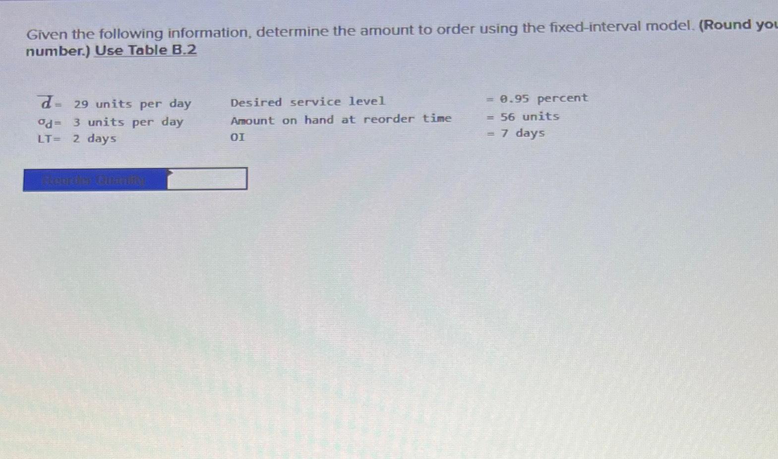 Solved Given the following information, determine the amount | Chegg.com