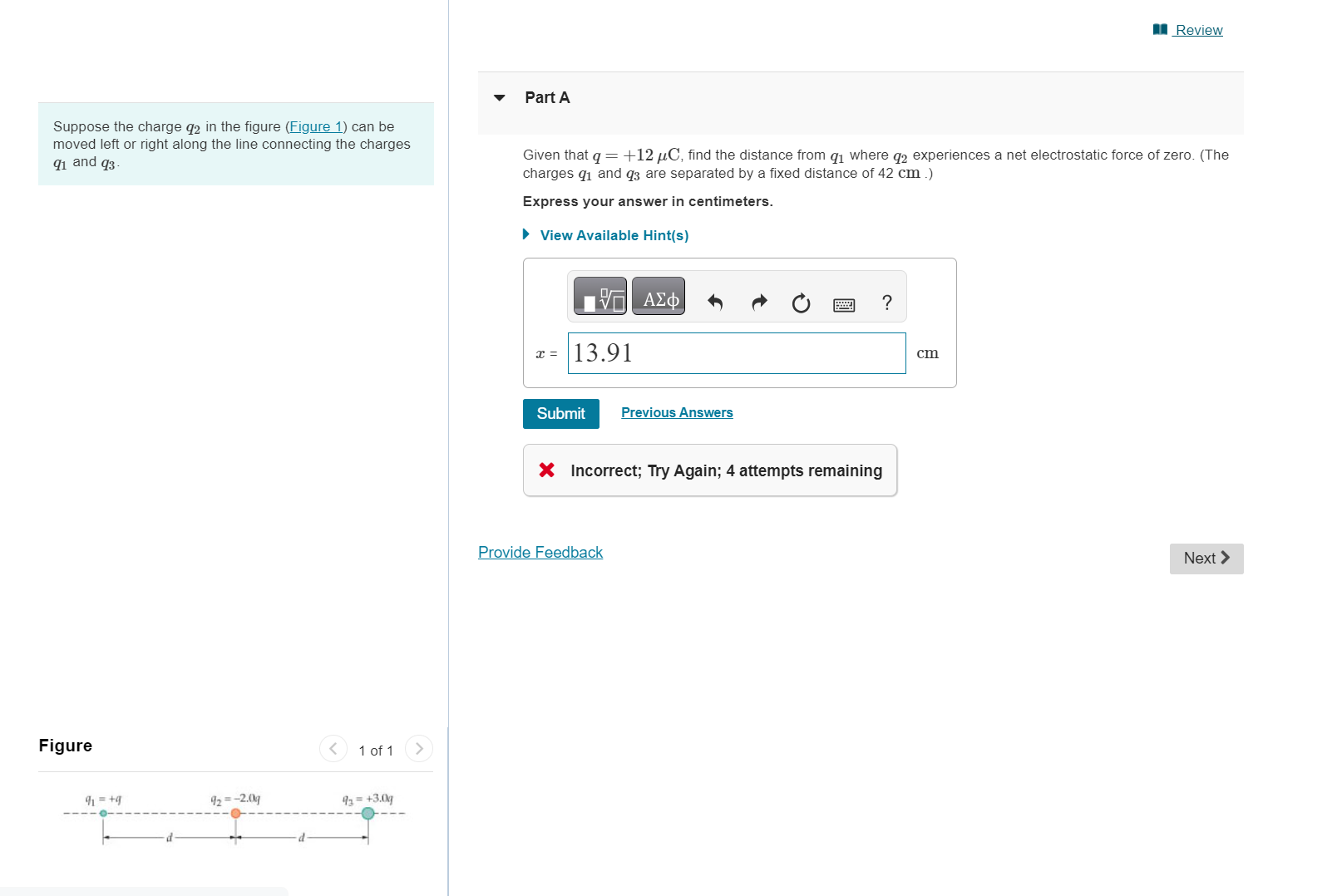 Solved Part ASuppose the charge q2 ﻿in the figure (Figure 1) | Chegg.com