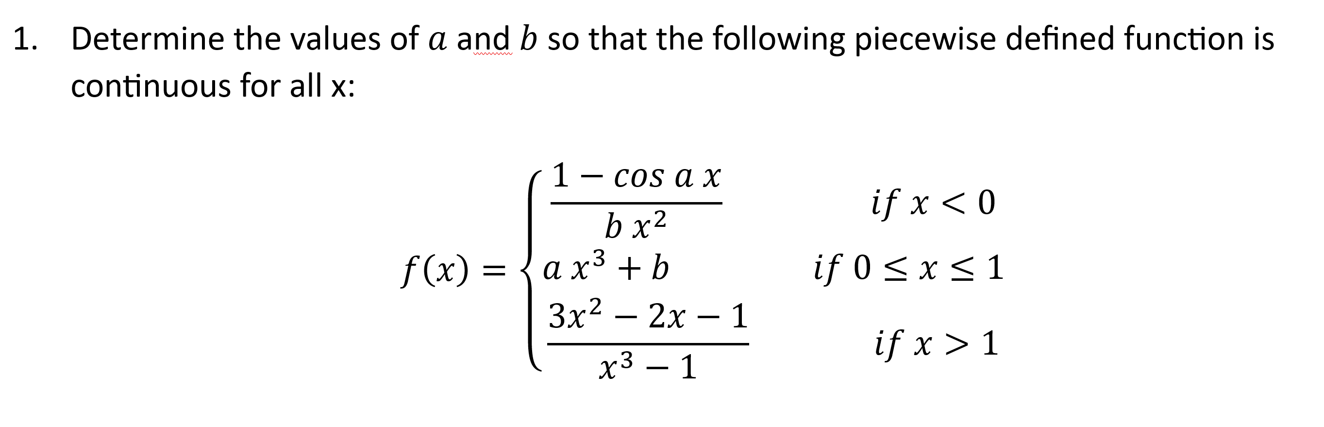 Solved Determinar los valores dea yb ﻿de modo que la | Chegg.com