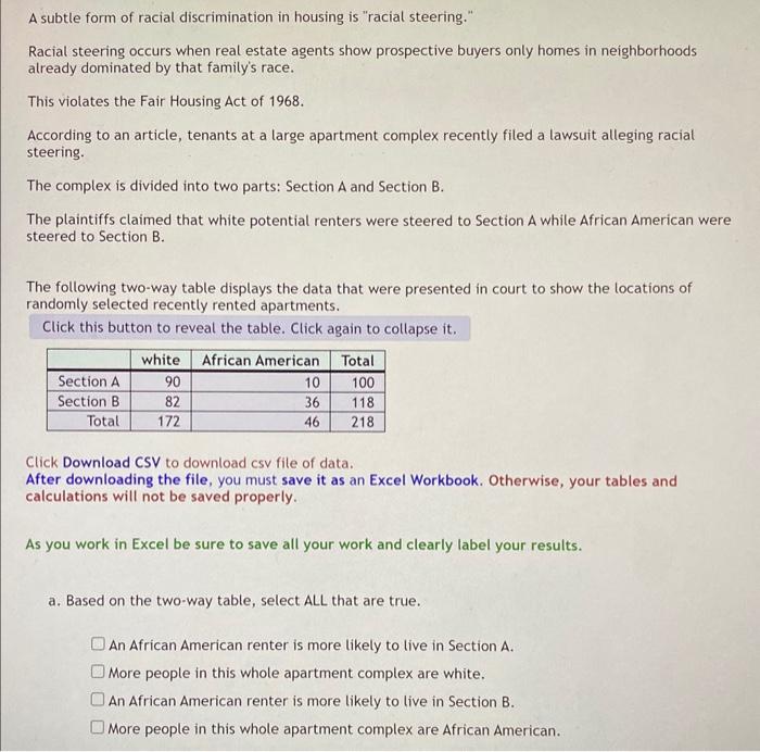 Solved A subtle form of racial discrimination in housing is | Chegg.com