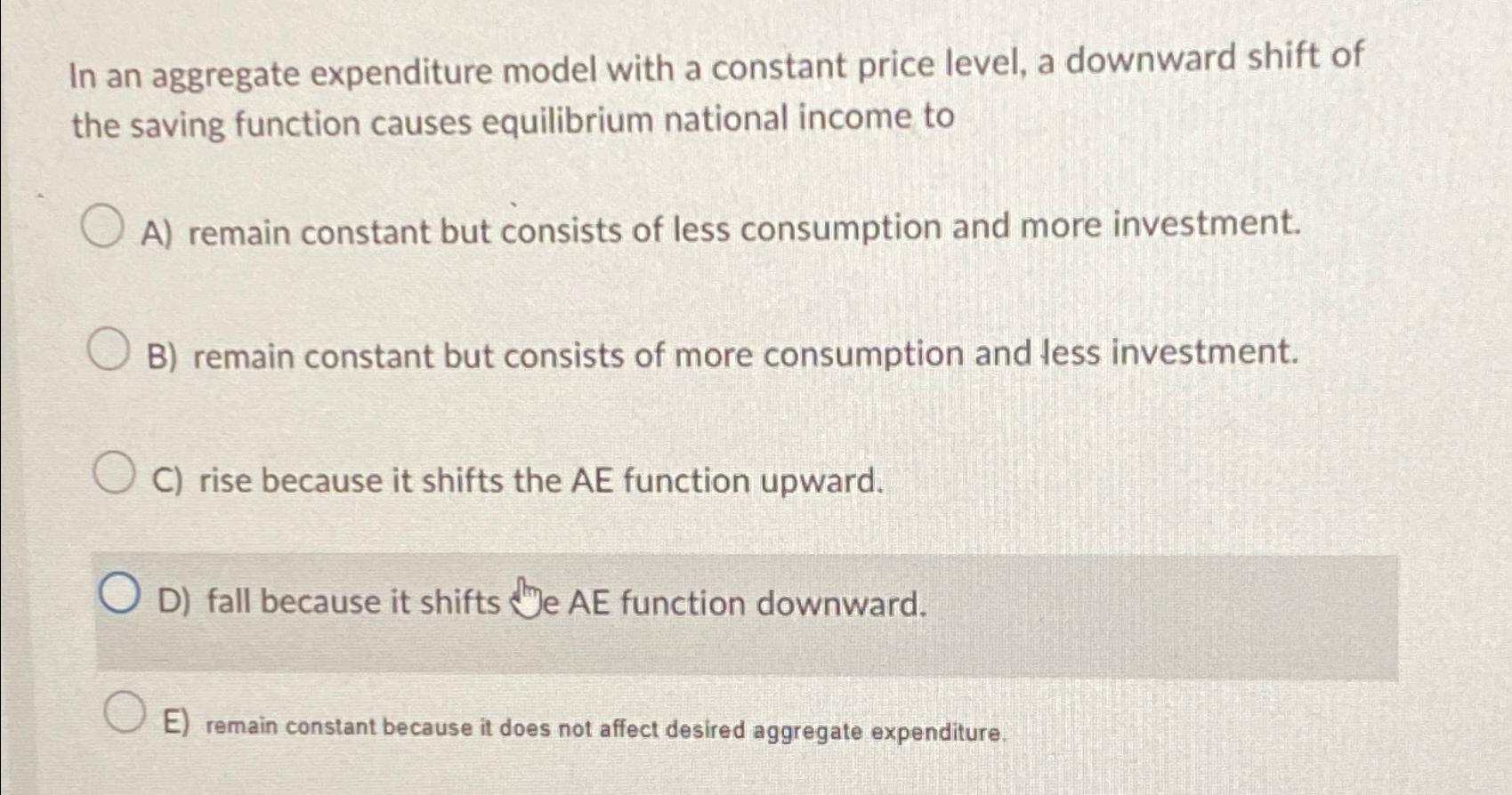 Solved In an aggregate expenditure model with a constant | Chegg.com
