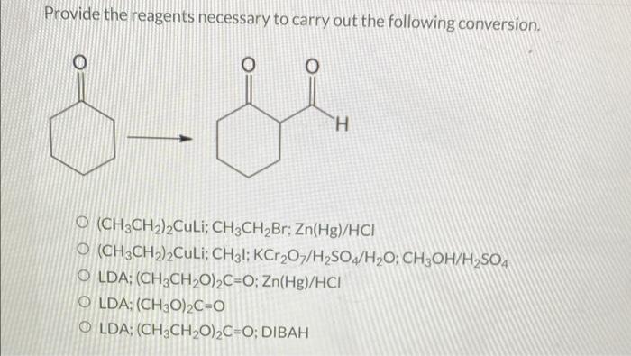 Solved Provide the reagents necessary to carry out the | Chegg.com
