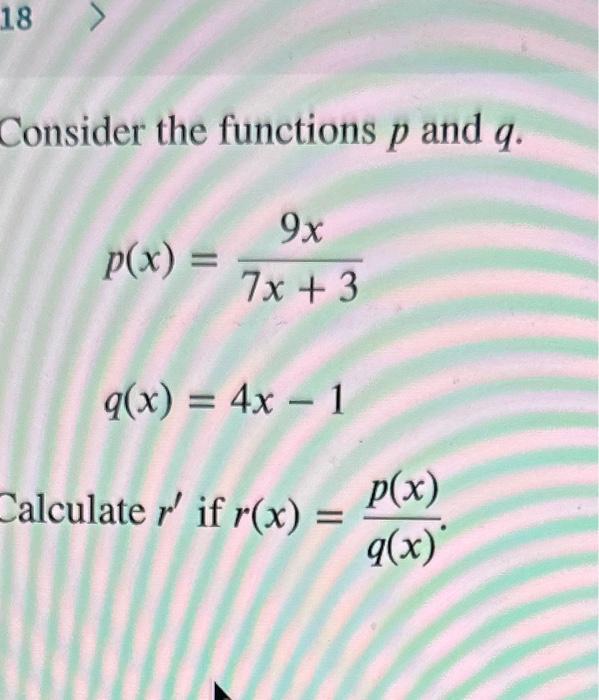Solved Consider the functions p and q. p(x)=7x+39x q(x)=4x−1 | Chegg.com