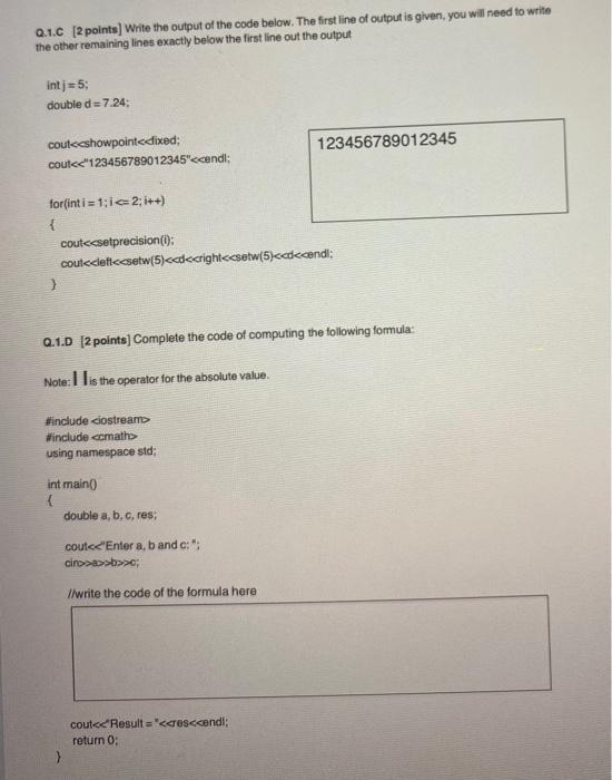 Solved Q.1.C [2 points] Write the output of the code below. | Chegg.com