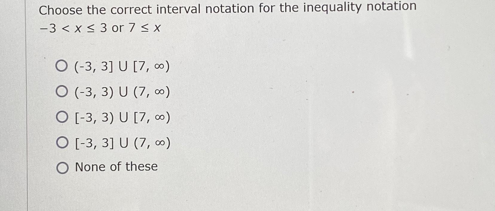 Solved Choose the correct interval notation for the | Chegg.com