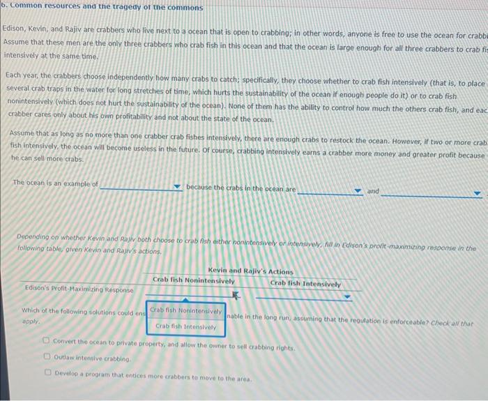 Solved 6. Common resources and the tragedy of the commons | Chegg.com