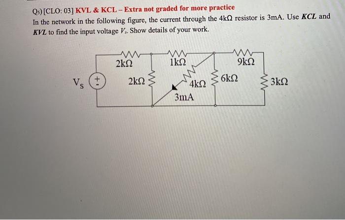 Solved Q3) [10 marks, CLO: 3] KVL & KCL Use KVL & KCL to | Chegg.com