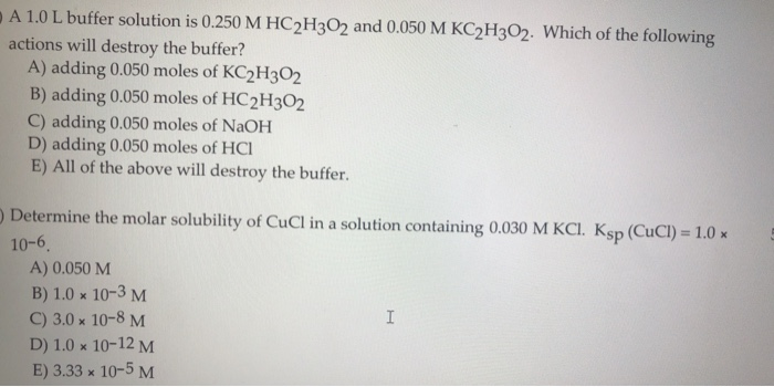 Solved A 1.0 L buffer solution is 0.250 M HC2H302 and 0.050 | Chegg.com