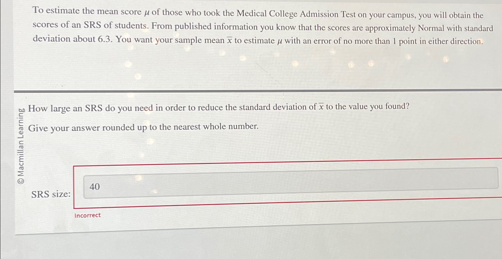 Solved To estimate the mean score μ ﻿of those who took the | Chegg.com