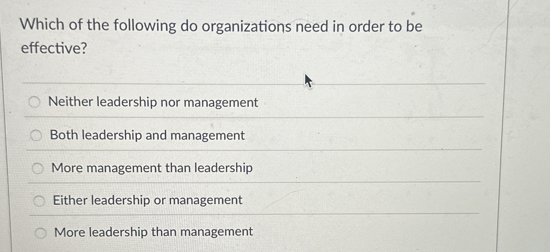 Solved Which of the following do organizations need in order | Chegg.com