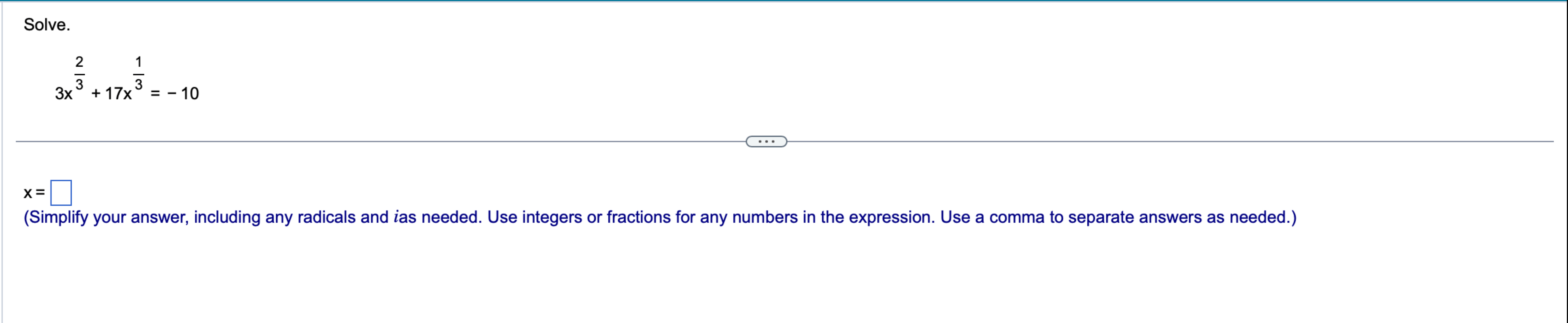 Solved Solve. x=x23+17x13=-10 (Simplify your answer, | Chegg.com
