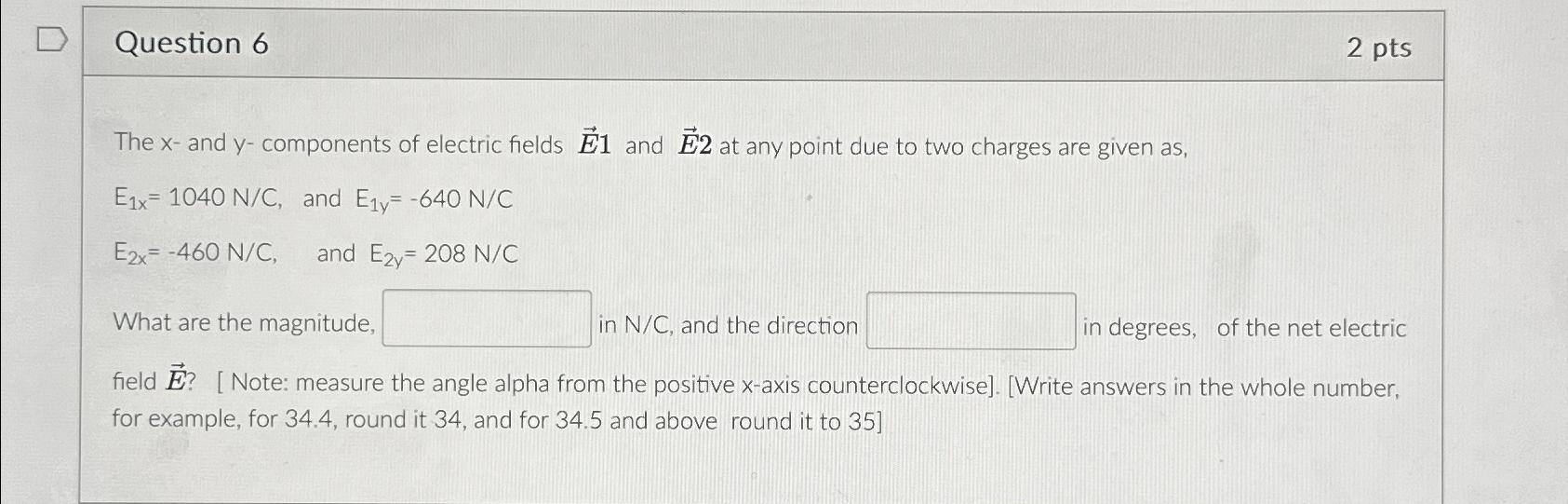 Solved Question 6\\n2pts\\nThe x - and y-components of | Chegg.com