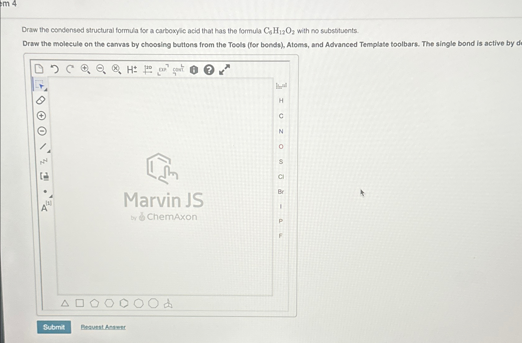 Solved Draw the condensed structural formula for a | Chegg.com