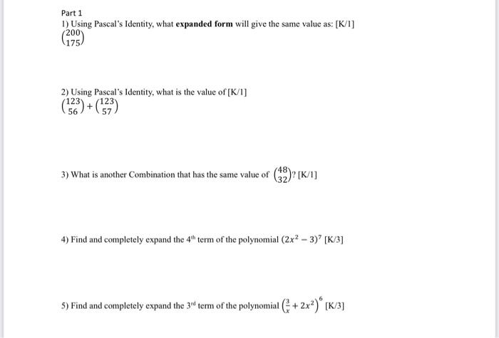 Solved Part 1 1) Using Pascal's Identity, what expanded form | Chegg.com