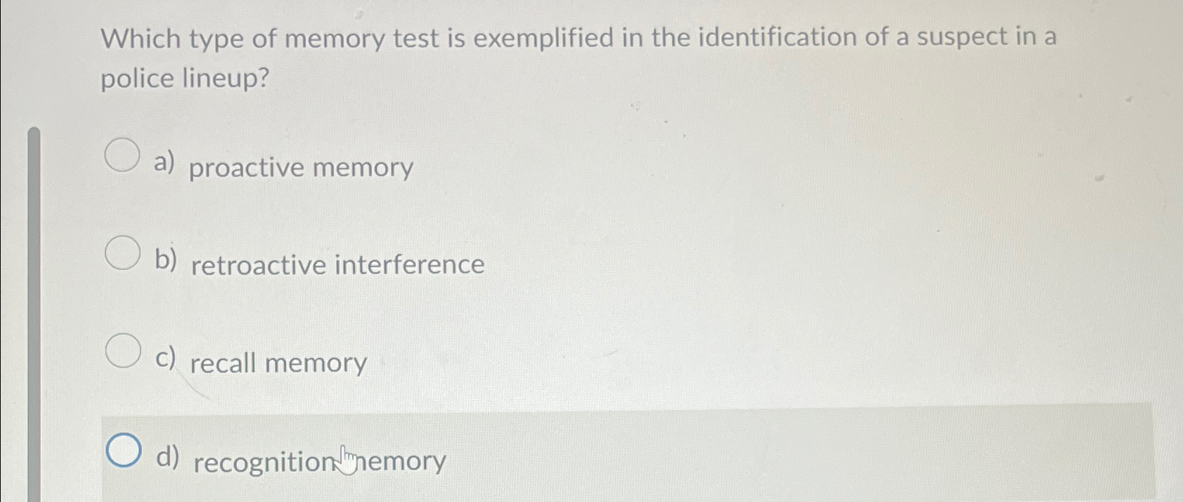 Solved Which type of memory test is exemplified in the | Chegg.com