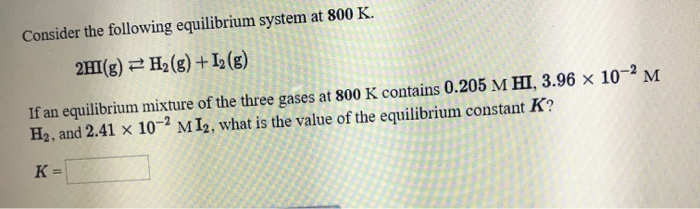 Solved Consider the following equilibrium system at 821 K. | Chegg.com