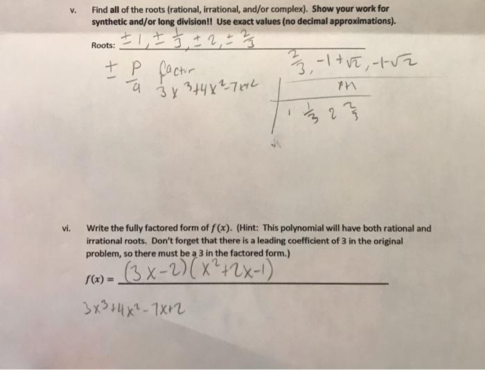 Solved V. Find all of the roots (rational, irrational, | Chegg.com