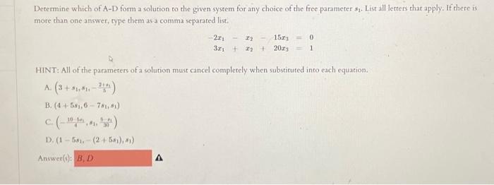 Solved Determine which of A-D form a solution to the given | Chegg.com