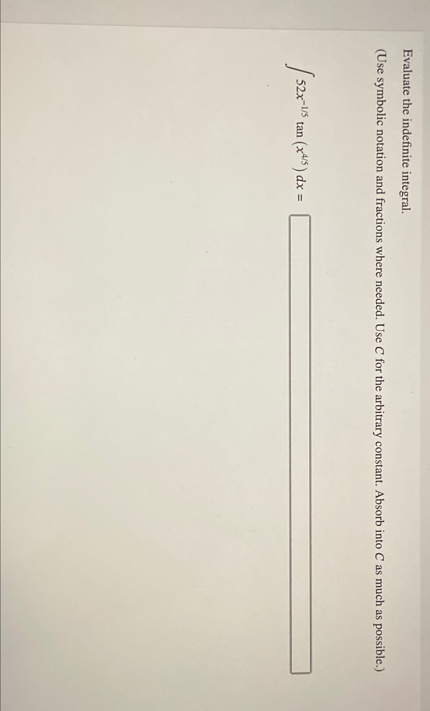 Solved Evaluate the indefinite integral.(Use symbolic | Chegg.com
