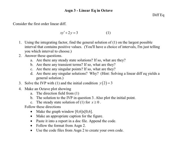 Solved Asgn 3 - Linear Eq in Octave Diff Eq Consider the | Chegg.com