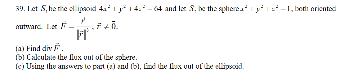 Solved Let S1 ﻿be the ellipsoid 4x2+y2+4z2=64 ﻿and let S2 | Chegg.com