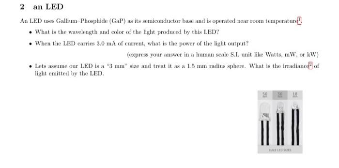 Solved An LED uses Gallium-Phosphide (GaP) as its | Chegg.com
