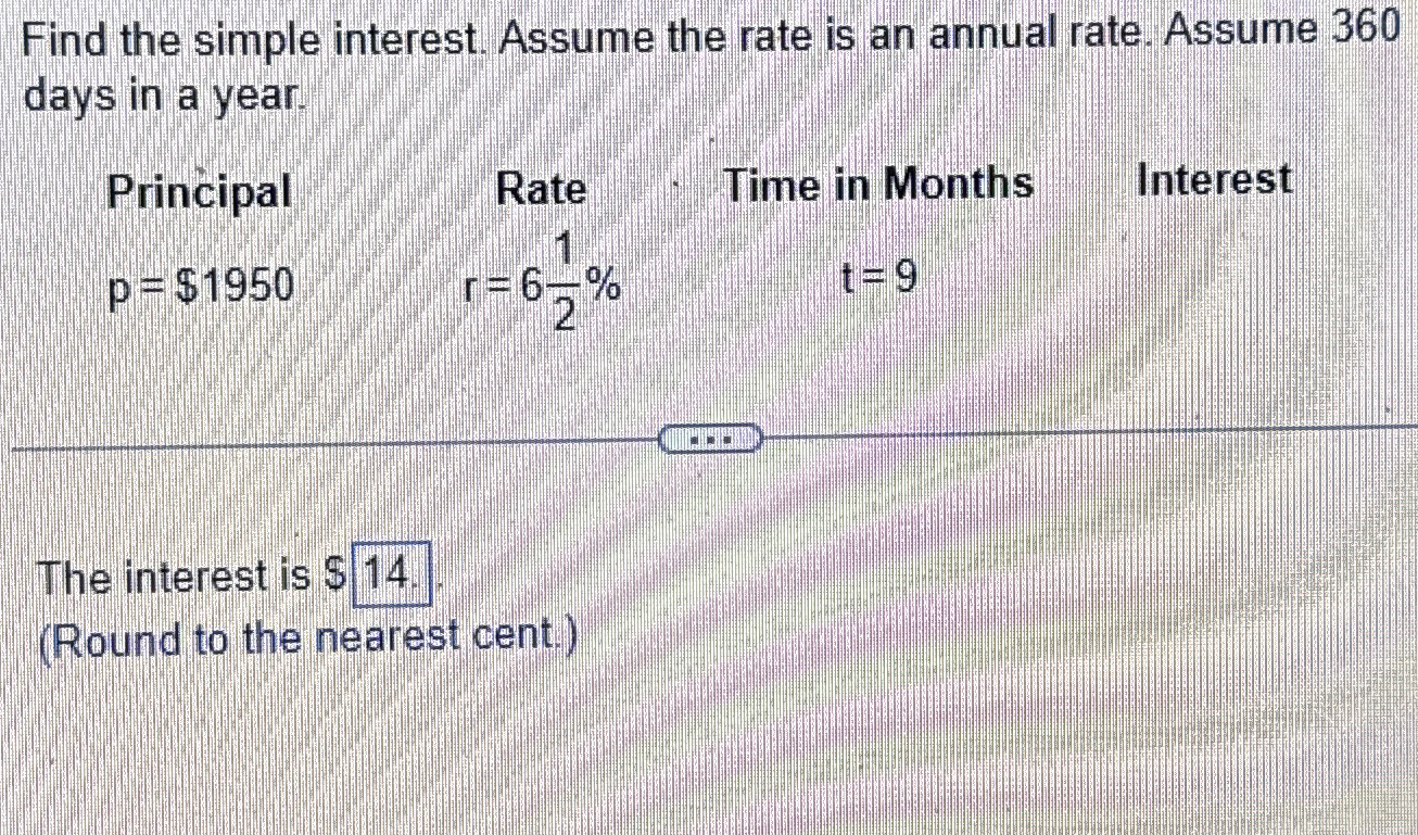 Solved Find the simple interest. Assume the rate is an | Chegg.com