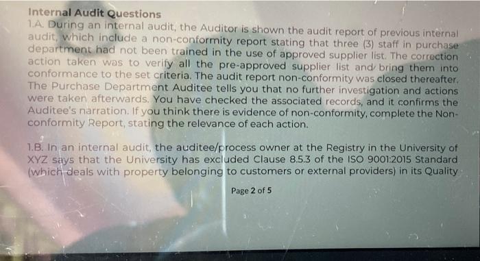 Solved Internal Audit Questions 1A. During an internal | Chegg.com