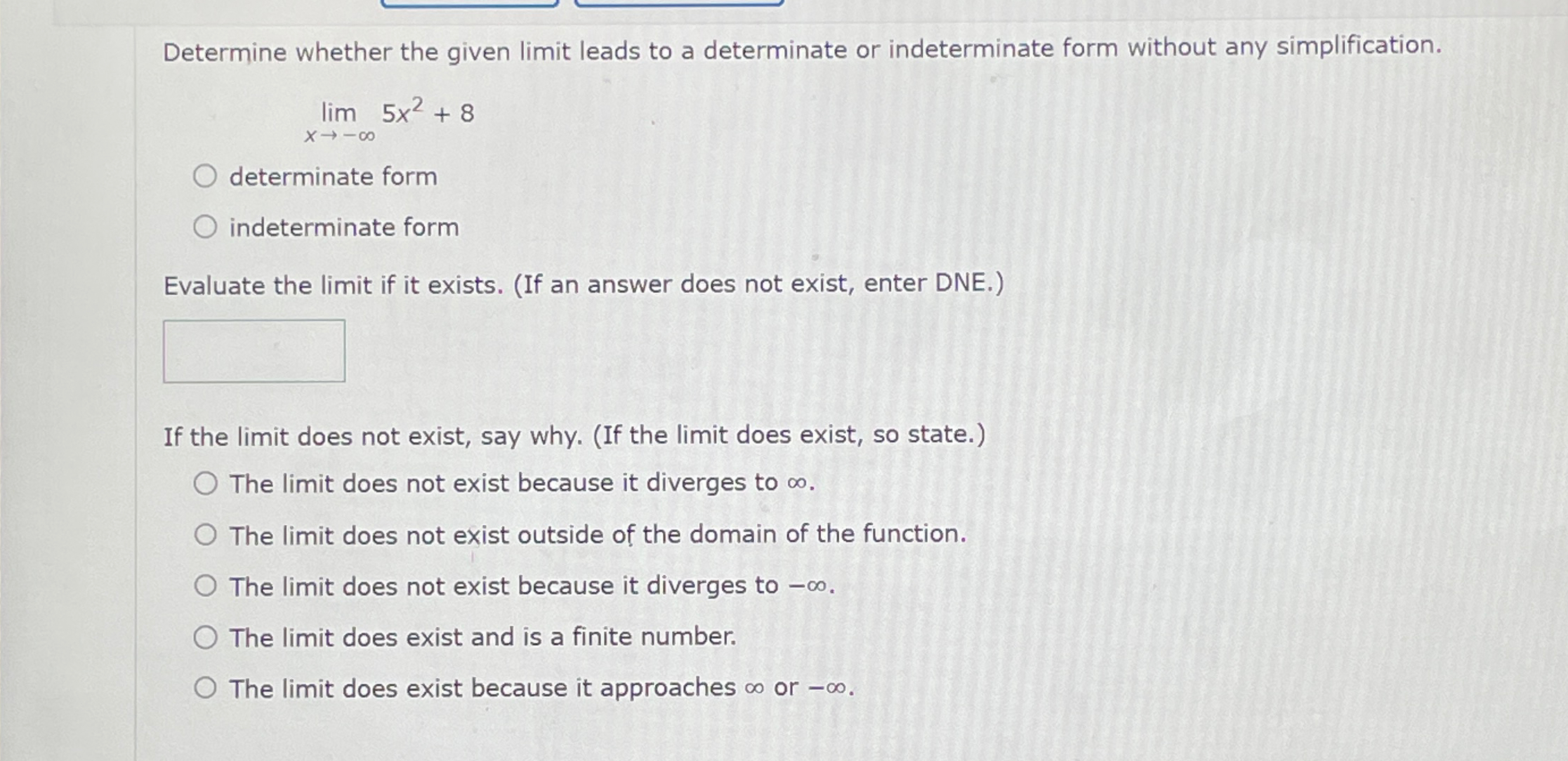 Solved Determine whether the given limit leads to a | Chegg.com