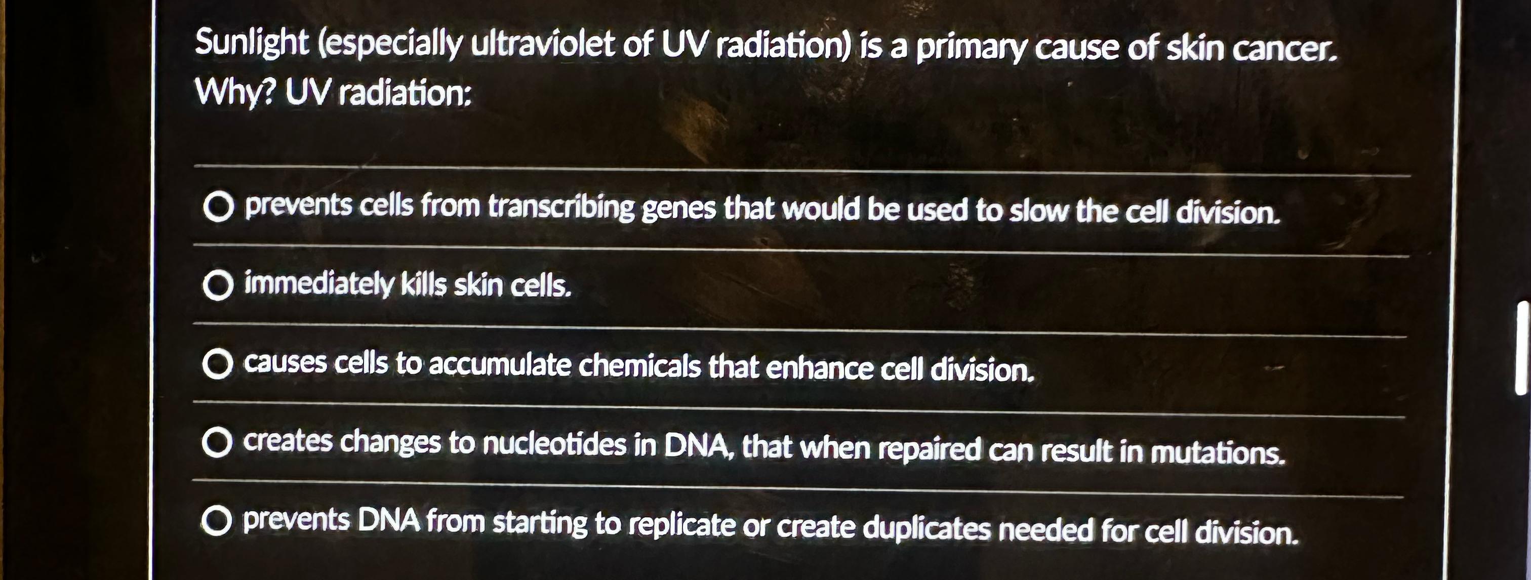 Solved Sunlight (especially ultraviolet of UV radiation) ﻿is | Chegg.com