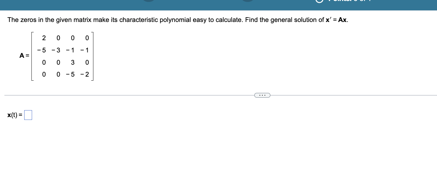 Solved The zeros in the given matrix make its characteristic | Chegg.com