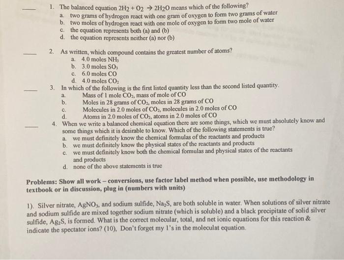 Solved a a 1. The balanced equation 2H2 + O2 + 2H20 means | Chegg.com