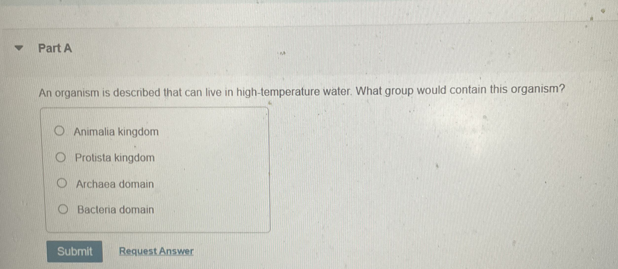 Solved Part AAn organism is described that can live in | Chegg.com
