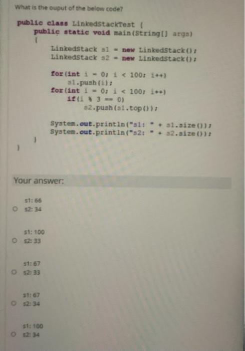 Solved What is the ouput of the below code? Your answer: | Chegg.com