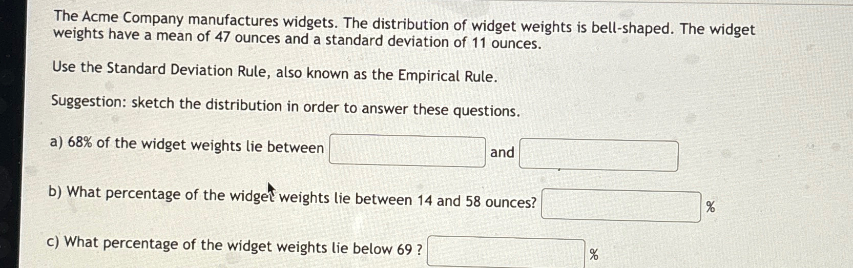 Solved The Acme Company manufactures widgets. The | Chegg.com