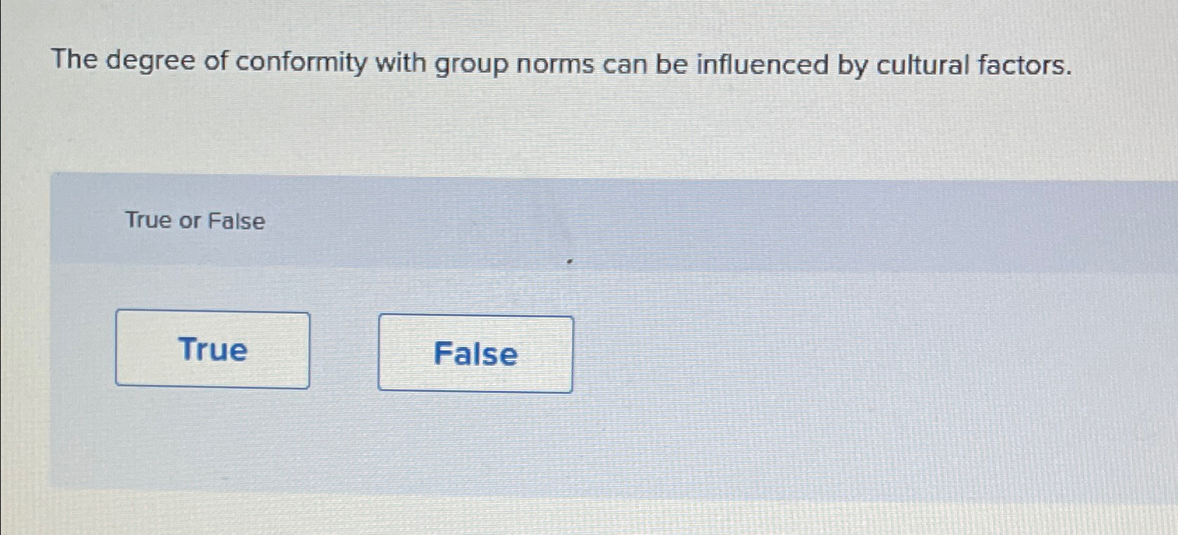 Solved The degree of conformity with group norms can be | Chegg.com