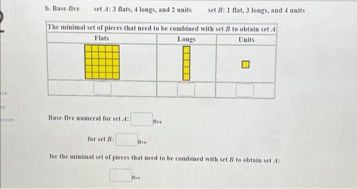 Solved b. Base-five set A: 3 flats, 4 longs, and 2 units set | Chegg.com