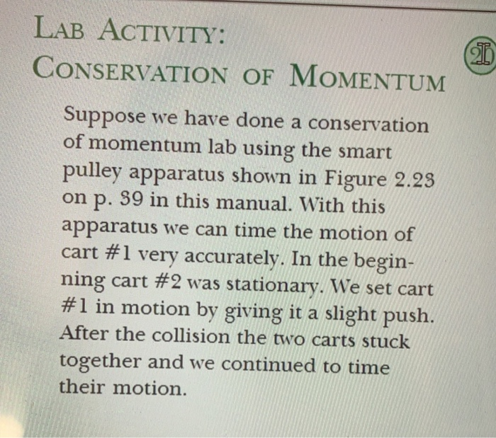 Solved LAB ACTIVITY: CONSERVATION OF MOMENTUM Suppose we | Chegg.com