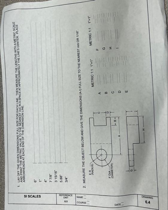 1. LAY OFF THE GIVEN DIMENSIONS FULL SIZE FOR EACH | Chegg.com