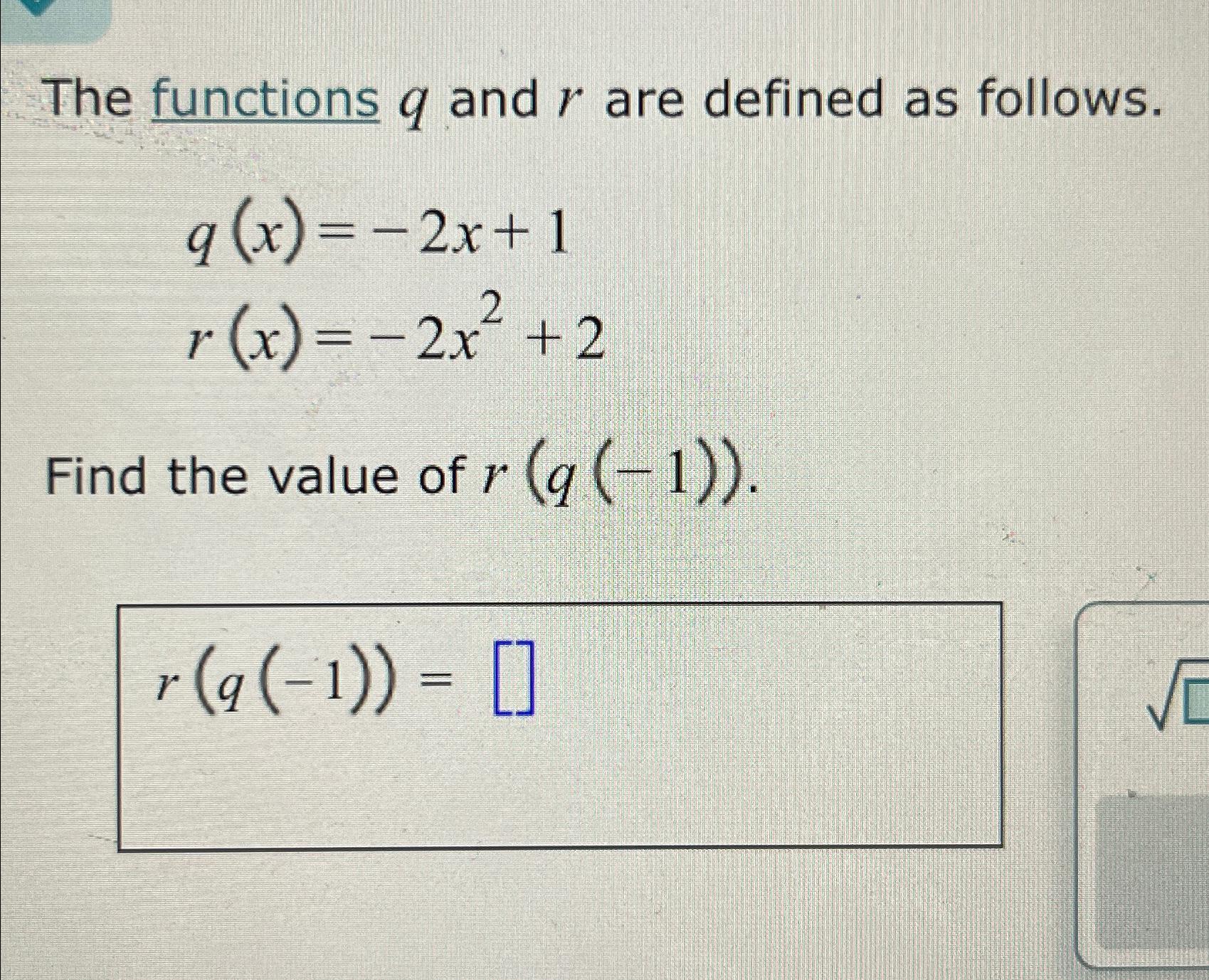 Solved The functions q ﻿and r ﻿are defined as | Chegg.com