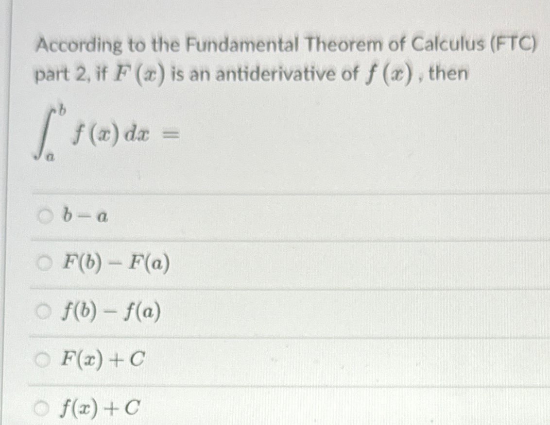 Solved According to the Fundamental Theorem of Calculus | Chegg.com