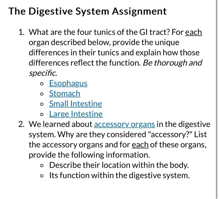 Solved 1. What are the four tunics of the GI tract? For each | Chegg.com