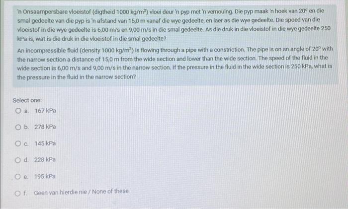 Solved 'n Onsaampersbare vloeistof (digtheid 1000 kg/m³) | Chegg.com