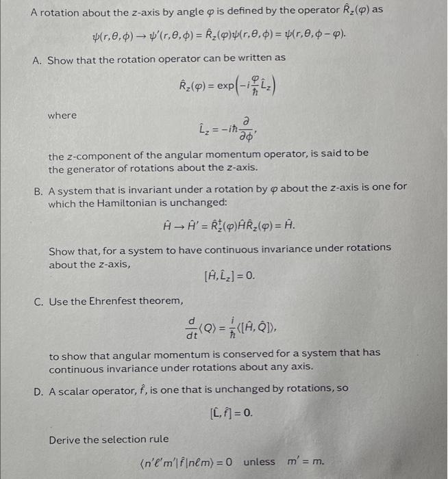 Solved A rotation about the z-axis by angle o is defined by | Chegg.com