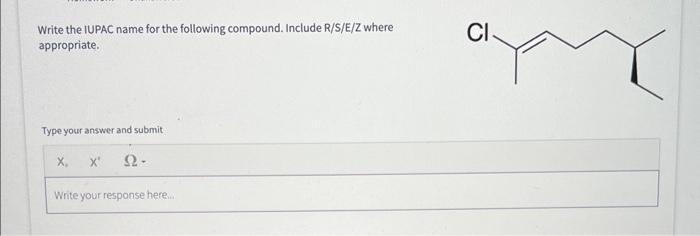Solved Write the IUPAC name for the following compound. | Chegg.com
