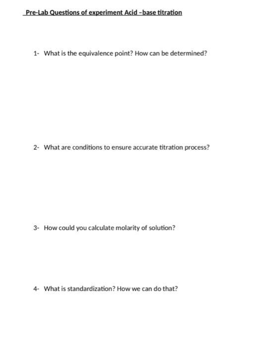 Solved Pre-Lab Questions of experiment Acid-base titration | Chegg.com