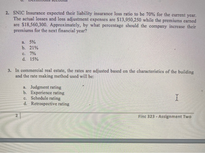 Solved 2. SNIC Insurance expected their liability insurance | Chegg.com