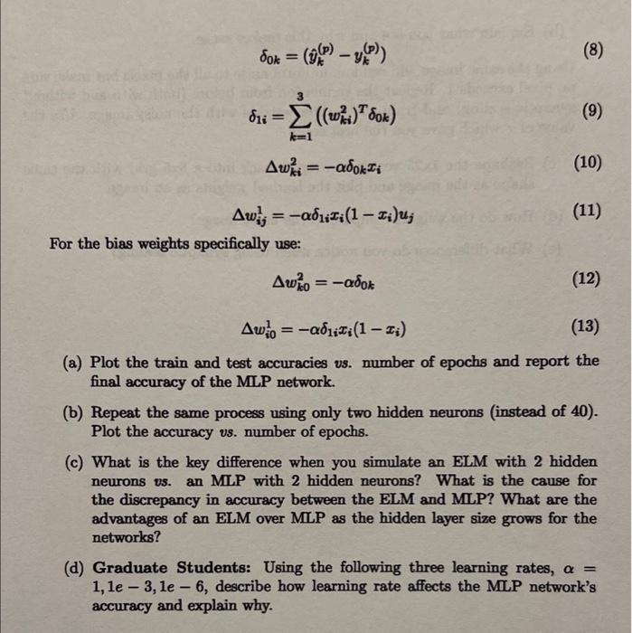 Solved Question 4) Multi-Layer Perceptron: (30 points) Here | Chegg.com