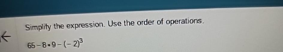 Solved Simplify the expression. Use the order of | Chegg.com